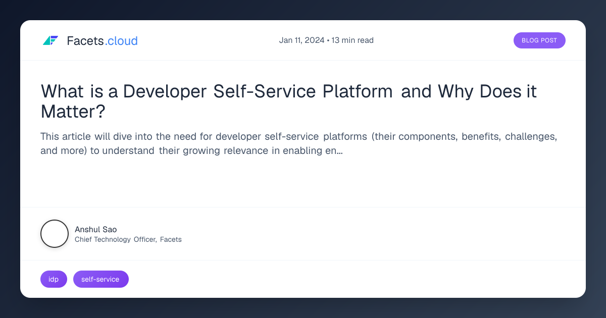 What is a Developer Self-Service Platform and Why Does it Matter?